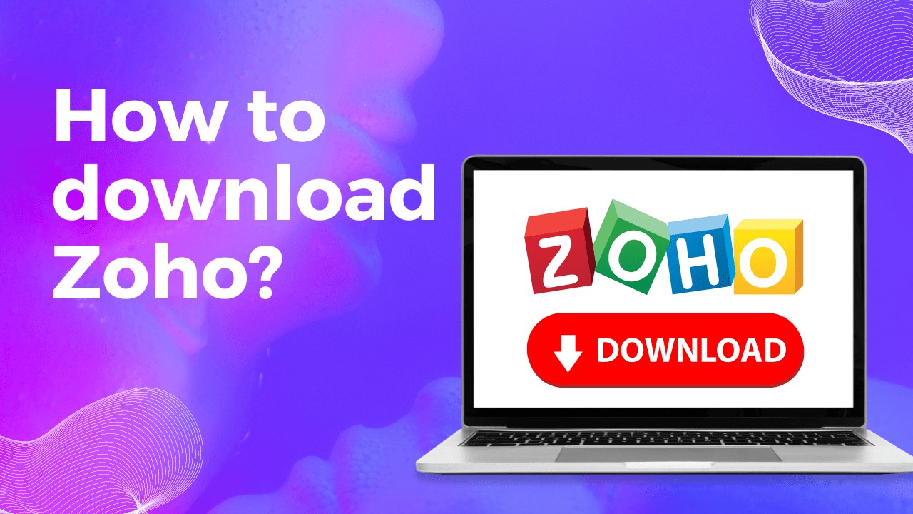 How to download and install Zoho for Windows, Mac or Linux? | ZOHO Partner